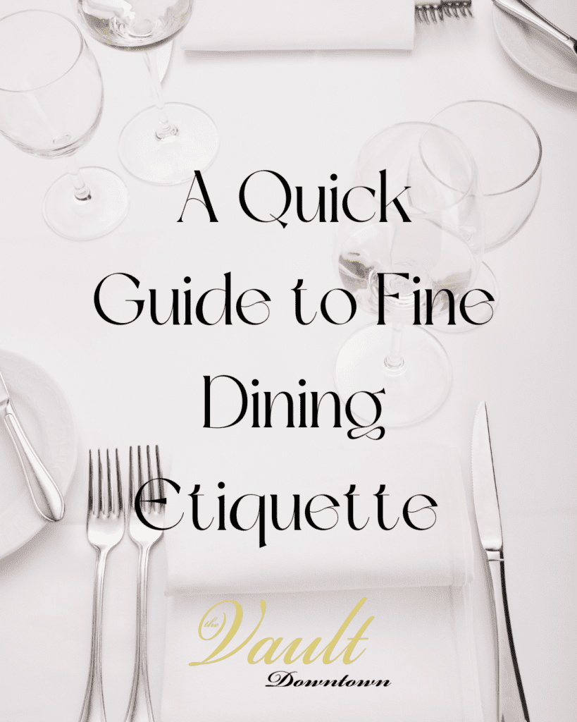 Guide to Fine Dining Etiquette Bluefield | Best Restaurant Withams